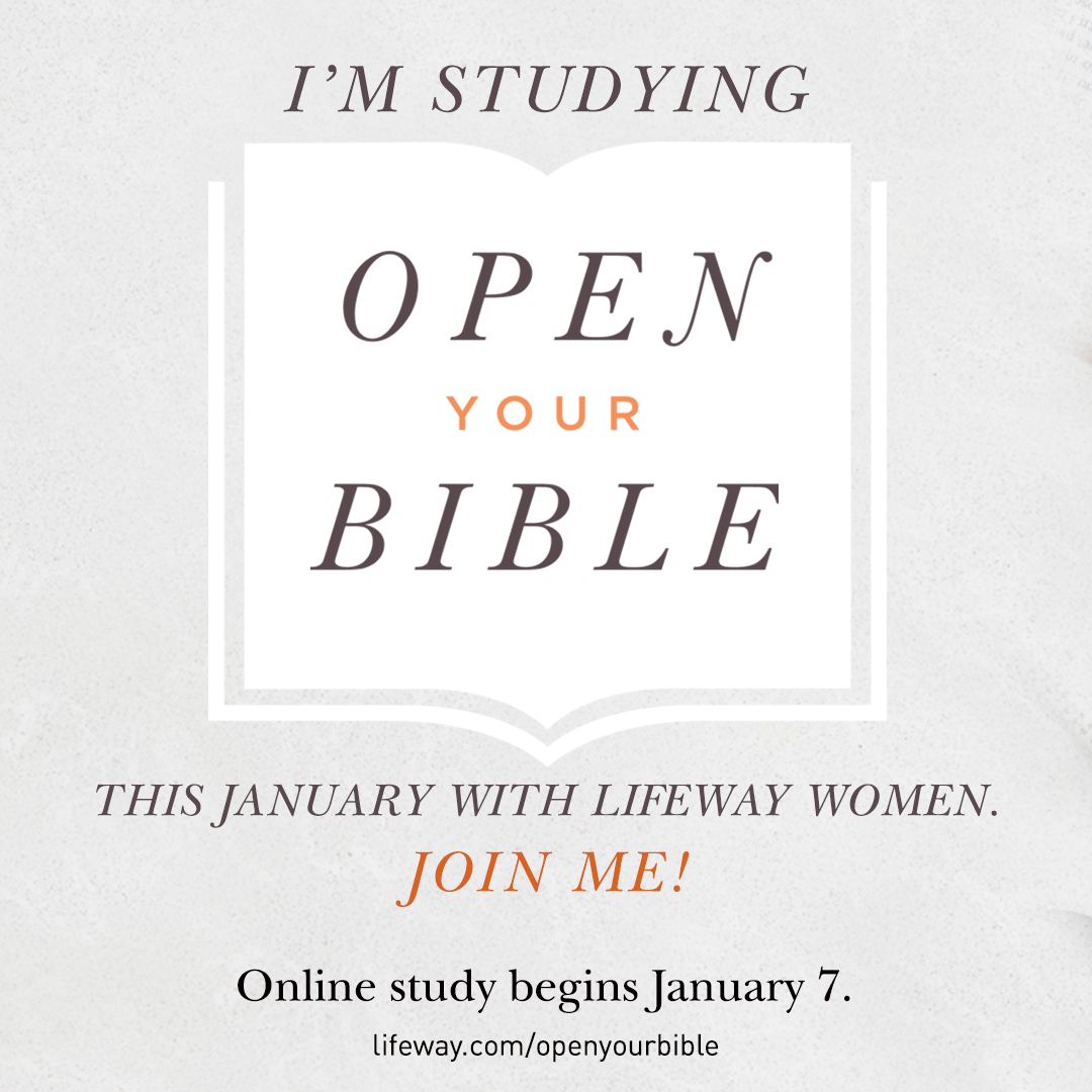 Open Your Bible Online Bible Study | Sign Up! - Lifeway Women